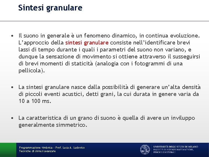 Lezione 23 Tecniche di sintesi avanzate Programmazione timbrica