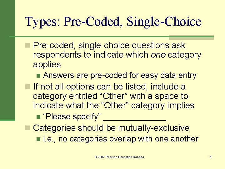 Chapter 14 Questionnaire Development Winston Jackson and Norine