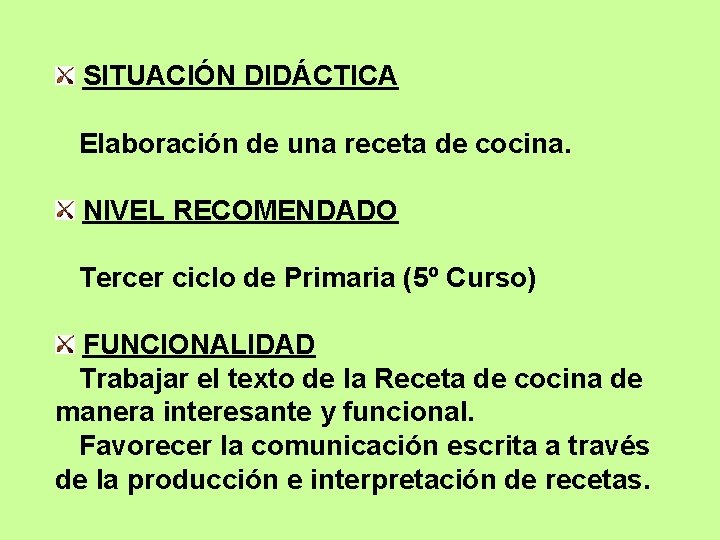 LA RECETA DE COCINA SITUACIN DIDCTICA Elaboracin de