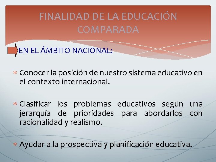 DEFINICIONES DE EDUCACION COMPARADA ASIGNATURA EDUCACION COMPARADA ...