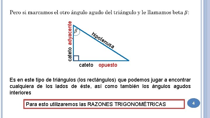 Colegio Numancia ASIGNATURA MATEMTICAS RAZONES TRIGONOMTRICAS CURSO 2MEDIO