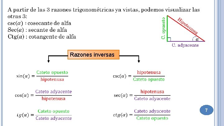 Colegio Numancia ASIGNATURA MATEMTICAS RAZONES TRIGONOMTRICAS CURSO 2MEDIO