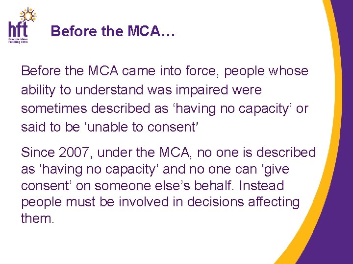 Mental Capacity Act How it works in practice