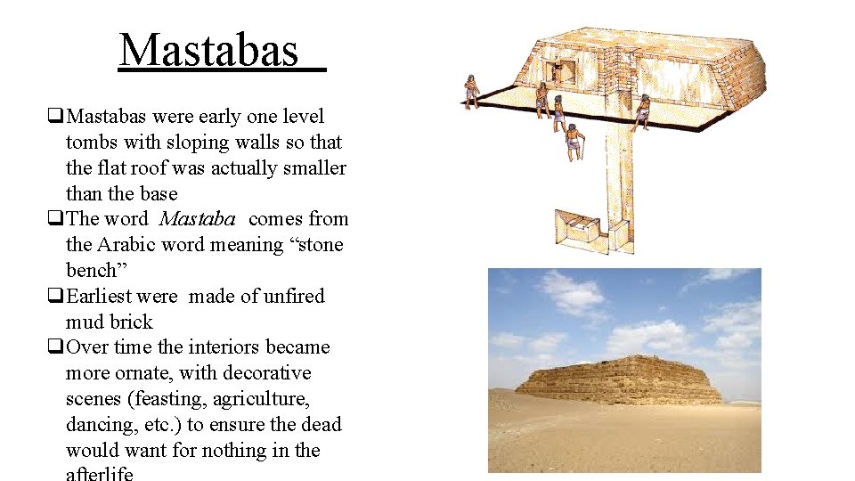 Egyptian Pyramids What do you know about the