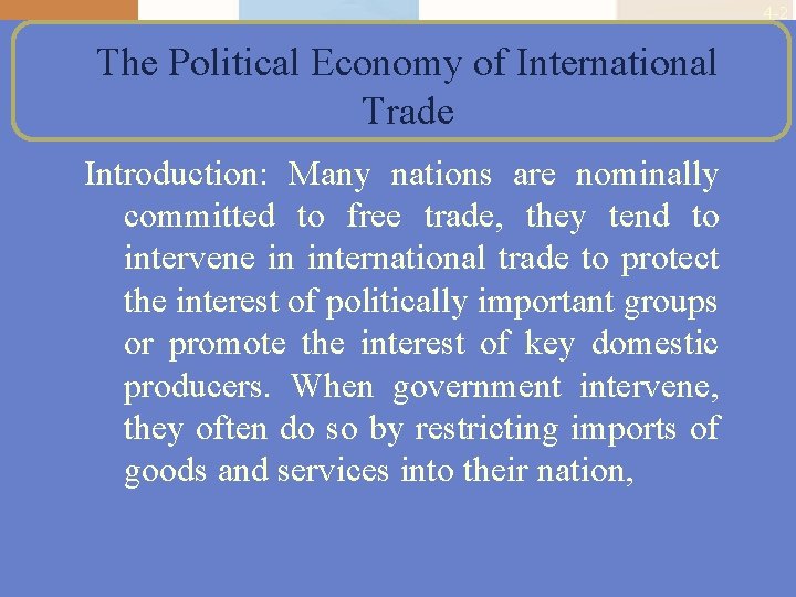 4 1 The Political Economy of International Trade