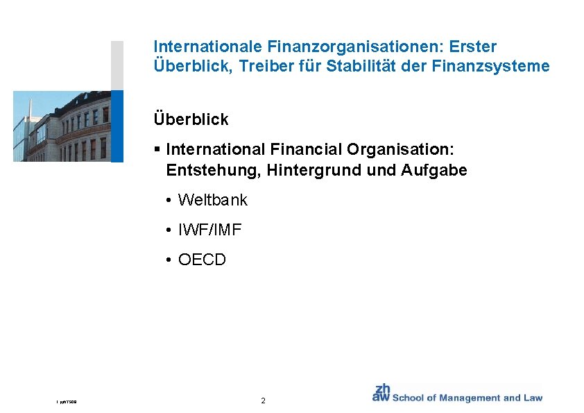Public Finance International Financial Organisations Woche 1 Internationale