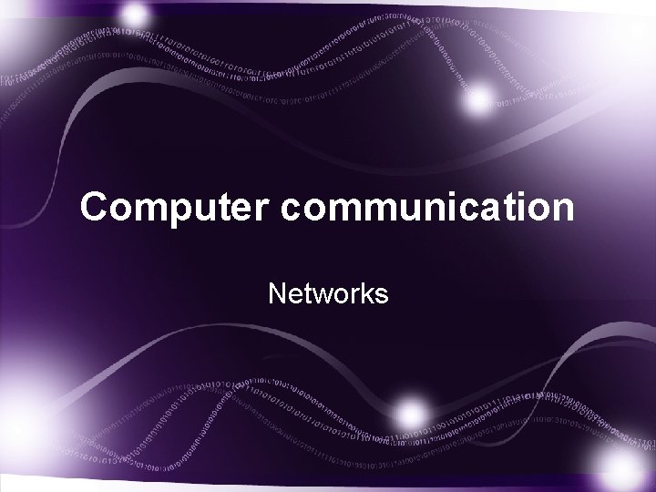 Computer communication Networks Security User access and levels