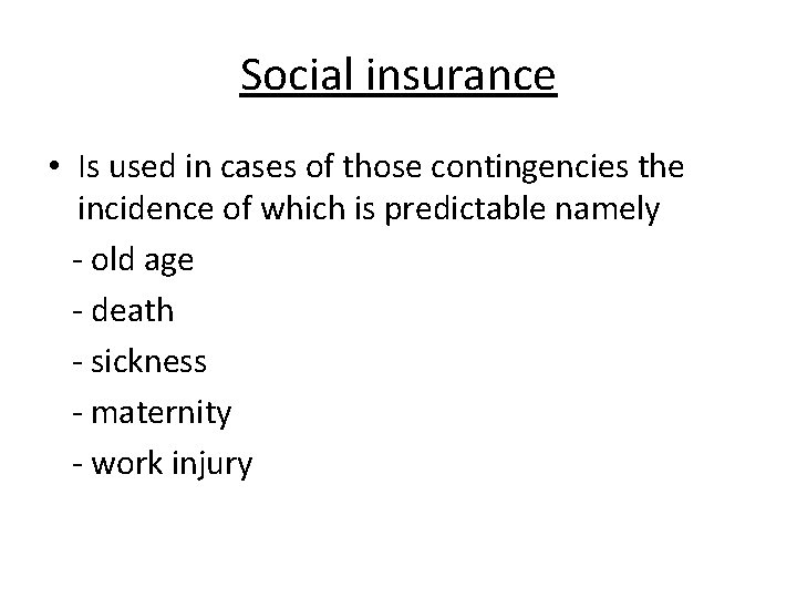 Social security Introduction A man has to face