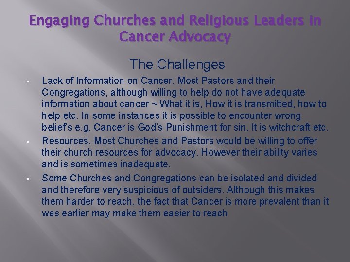 ENGAGING CHURCHES AND RELIGIOUS LEADERS IN CANCER ADVOCACY