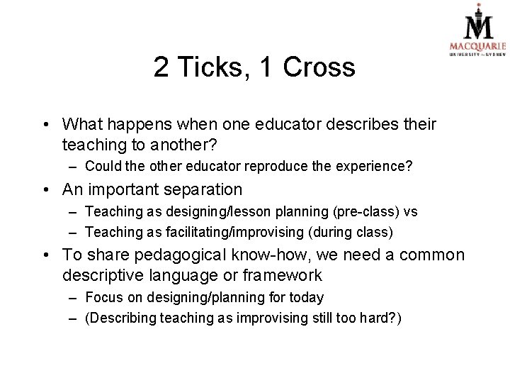 Sharing good pedagogy The promise of Learning Design