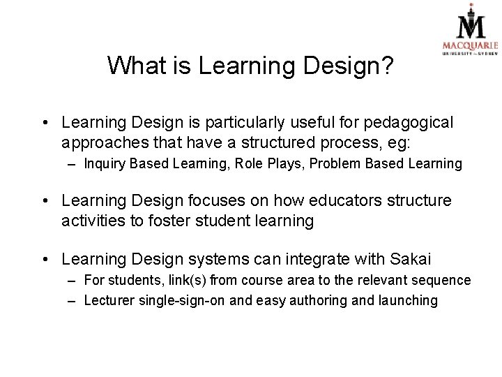 Sharing good pedagogy The promise of Learning Design