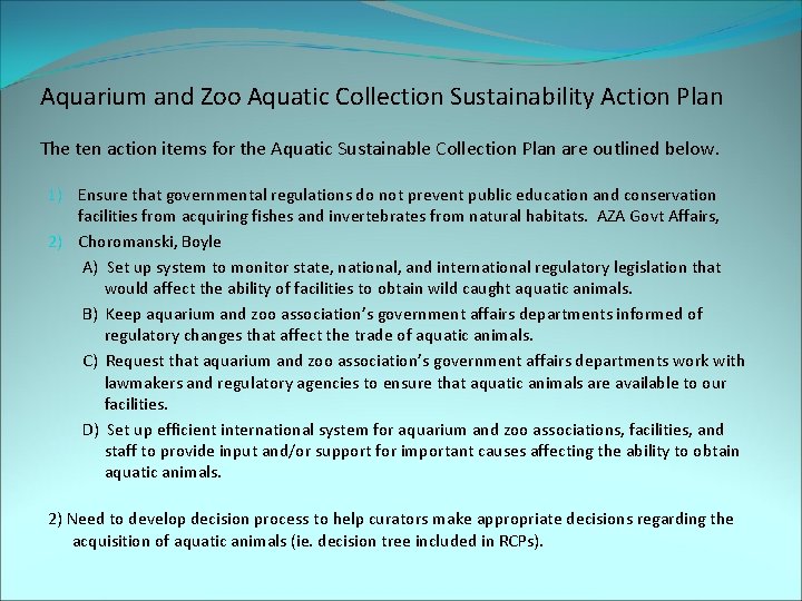 Aquarium Collection Sustainability Planning for the Future Dennis