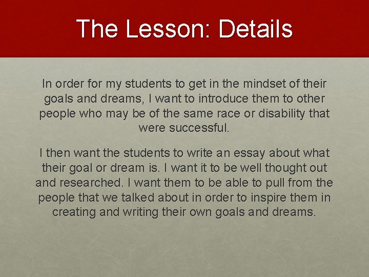 Do you have a dream Maya Angelou was