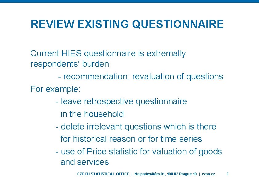 4 2 HOUSEHOLD INCOME AND EXPENDITURE SURVEY METHODOLOGIES