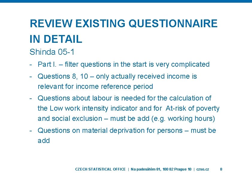 4 2 HOUSEHOLD INCOME AND EXPENDITURE SURVEY METHODOLOGIES