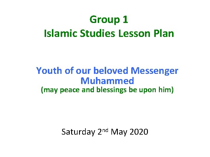 Group 1 Islamic Studies Lesson Plan Youth of