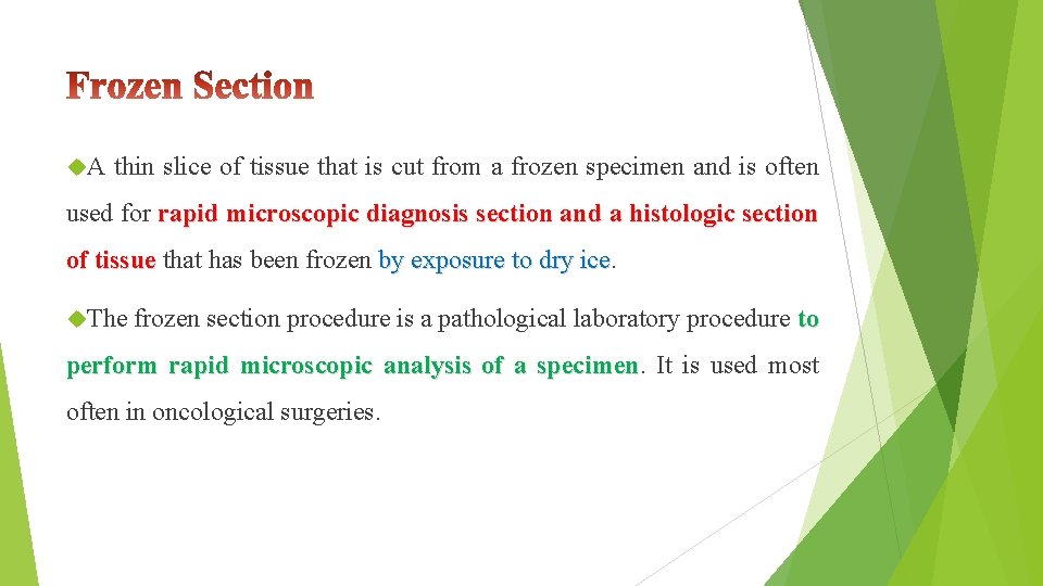 Lab 3 Section Cutting and Frozen Section Objectives