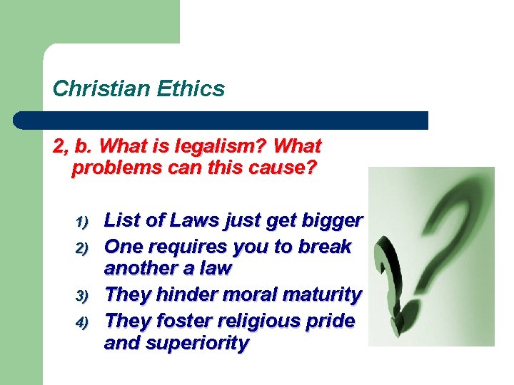 Christian Ethics A 1 What is Christian ethics
