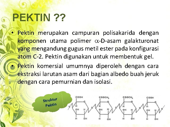 Pembuatan Pektin Dengan Memanfaatan Limbah Kulit Jeruk Lemon