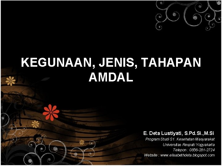 KEGUNAAN JENIS TAHAPAN AMDAL E Deta Lustiyati S