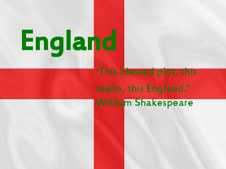 England This blessed plot this realm this England