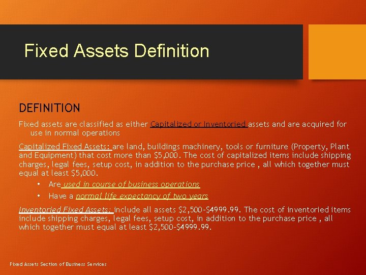 Banner Fixed Assets Policies and Procedures How they