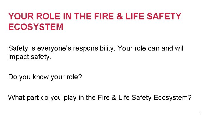 WHAT IS THE FIRE LIFE SAFETY ECOSYSTEM The
