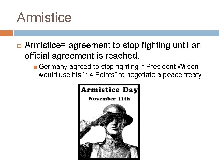 END OF WORLD WAR ONE Stalemate By 1918