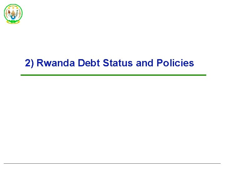 Rwanda Debt Status Policies Ministry of Finance and