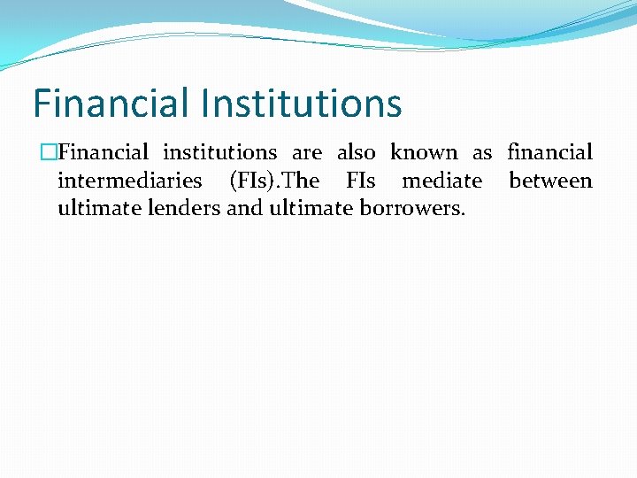 Indian Financial System Brief Explanation Meaning of Financial