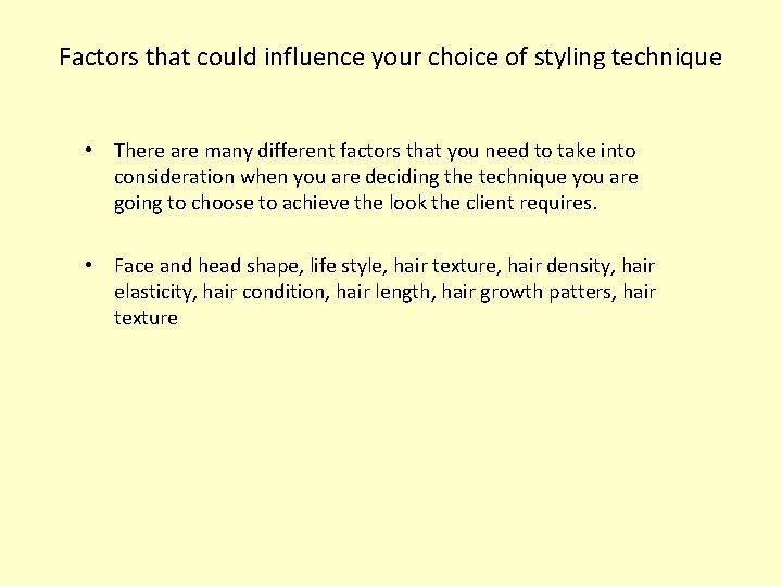 STYLING WOMENS HAIR UNIT 103 Consultation sheet Task