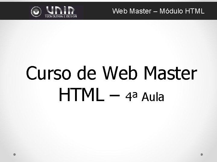Web Master Mdulo HTML Curso de Web Master
