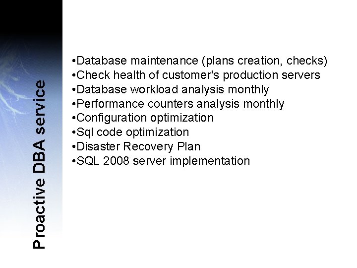 WELCOME SQL Server DBA Presentation Citagus Purpose and