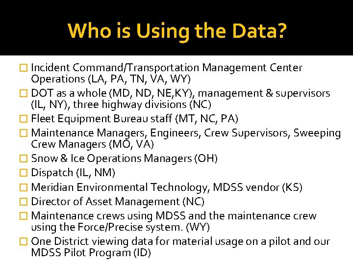 Marie Venner Venner Consulting AASHTO Maintenance Meeting July