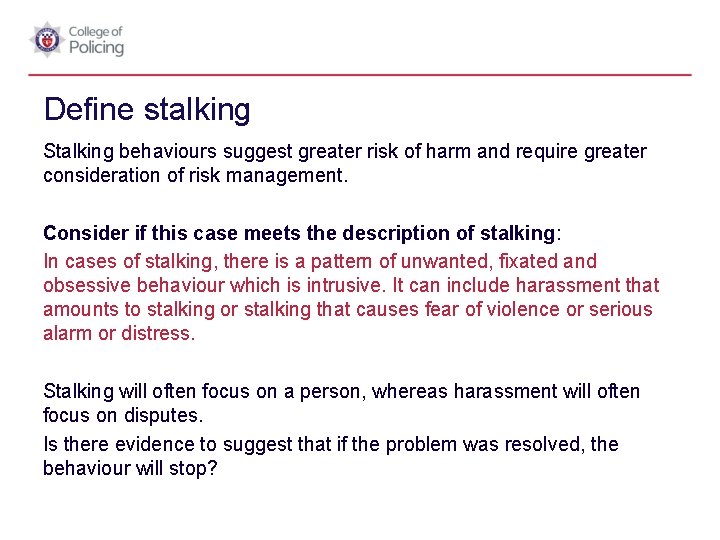 Stalking or harassment A briefing for first responders