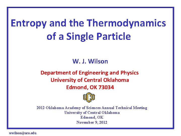 Entropy and the Thermodynamics of a Single Particle
