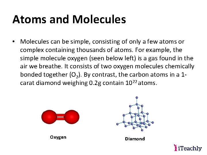 Structure and Properties of Matter Atoms and Molecules