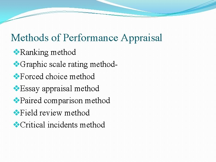 Performance EvaluationMeaning Objectives Importance Methods ...