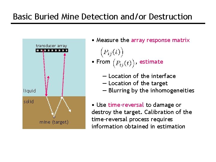 Basic Buried Mine Detection andor Destruction Measure the