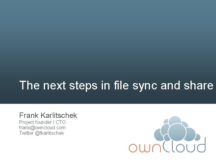 The next steps in file sync and share