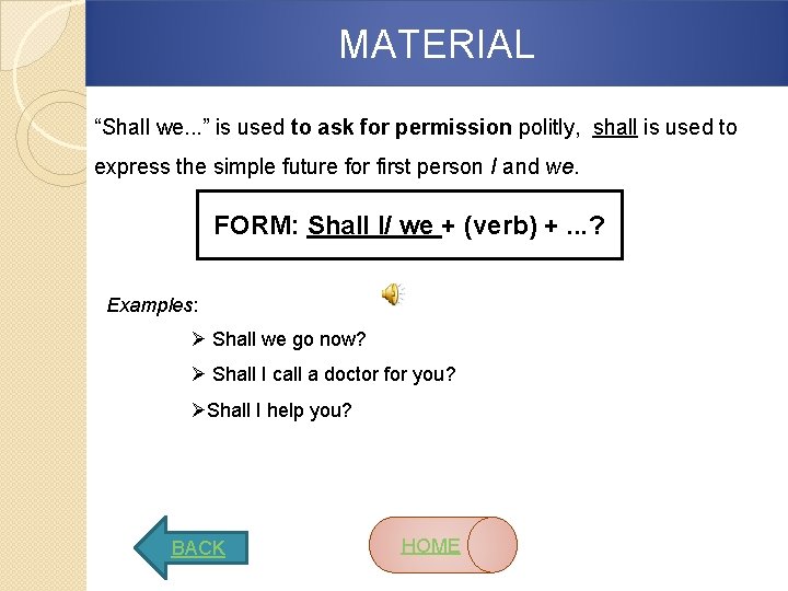 EXPRESSING PERMISSION BY USING Do you mind and