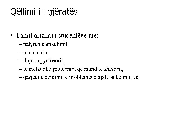 Master Ligjerata 4 Metodologjia hulumtuese Anketimi Prof dr