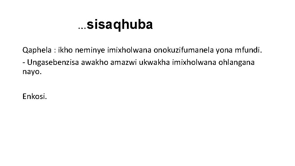 ISIXHOSA ULWIMI LOKUQALA OLONGEZELELWEYO FAL IBANGA LE12 INOVELI