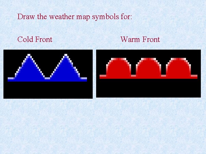 Chapter 16 Section 2 Study Guide Weather Patterns