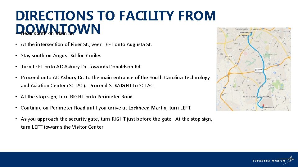 LOCKHEED MARTIN GREENVILLE VISITOR INFORMATION GENERAL INFORMATION Facility