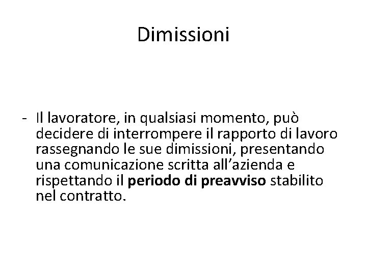 IL RAPPORTO DI LAVORO Slides a cura della