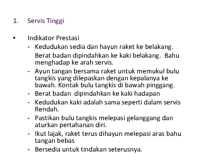 PENTAKSIRAN DALAM PENDIDIKAN JASMANI Ujian Kemahiran Badminton ...