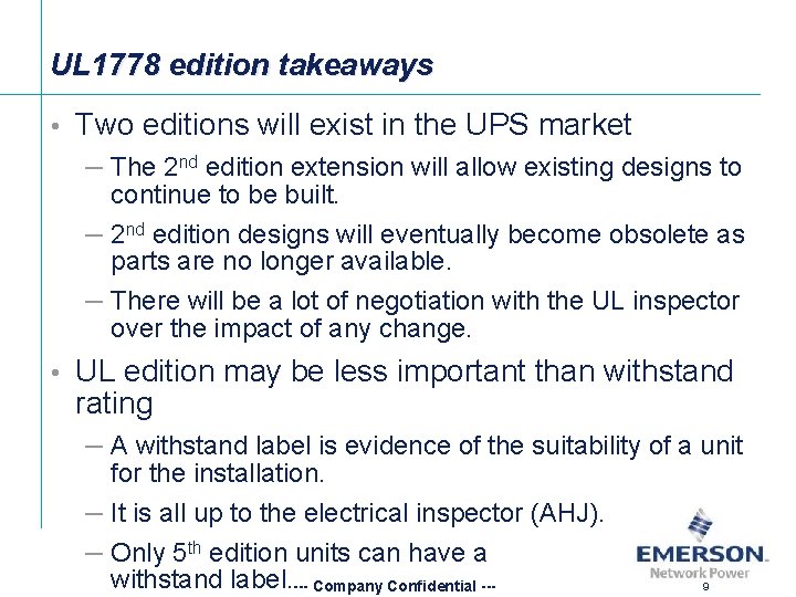 Engineering Design Considerations Code Changes for UPS C
