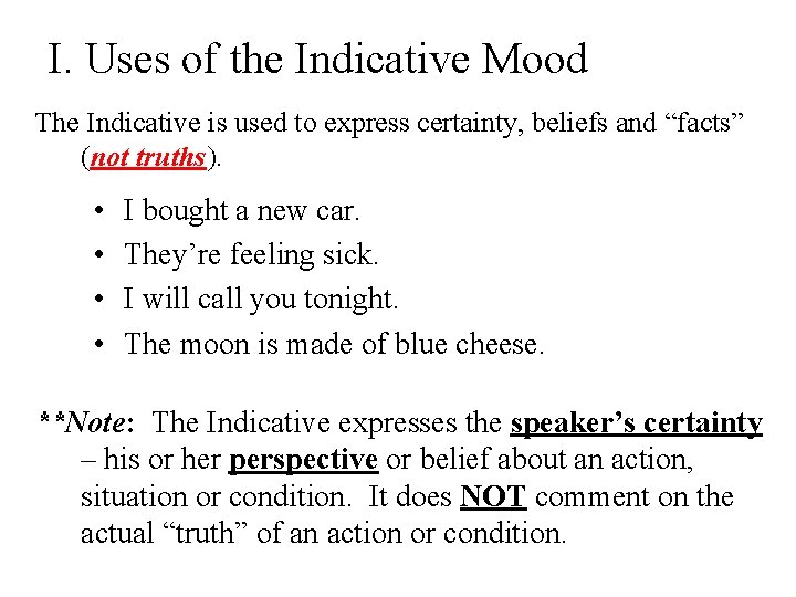 Notes on Moods of Language In languages there