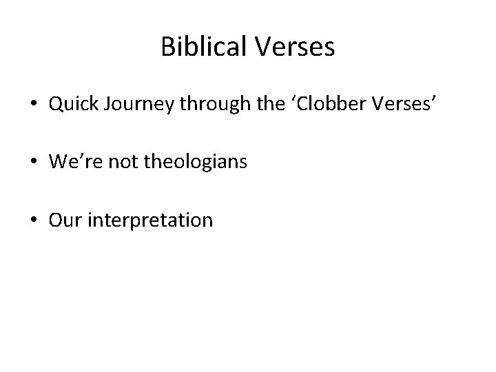 Welcome Interacting with the LGBT Community Biblical Verses